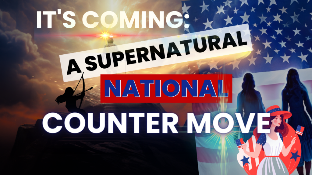 It's Coming: A Supernatural, National, Counter Move! - Lance Wallnau